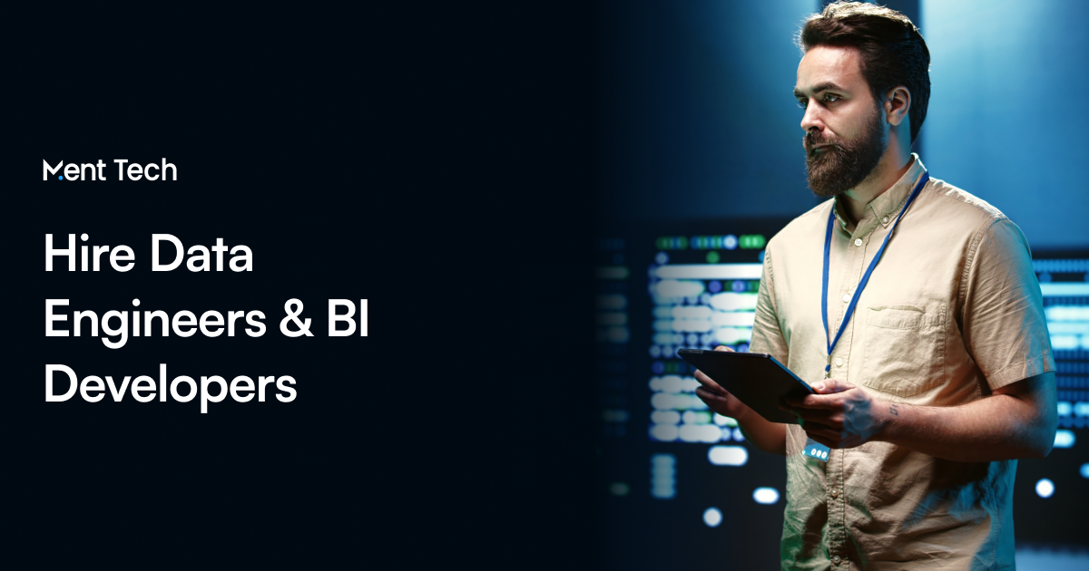 Hire Data Engineers & Power BI Developers - Ment Tech Labs