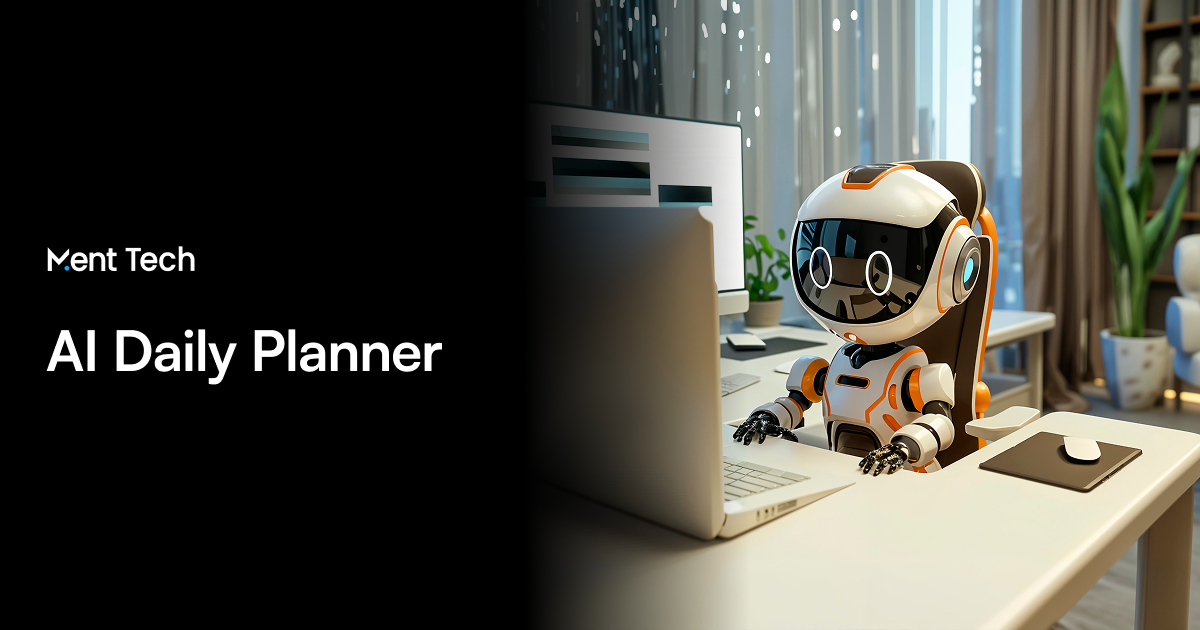 AI Daily Planner | MentTech Labs